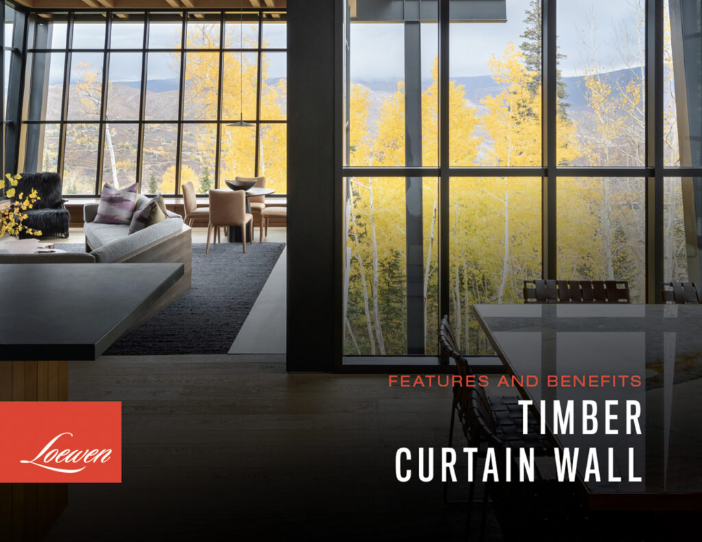 Curtain Wall - Loewen Windows